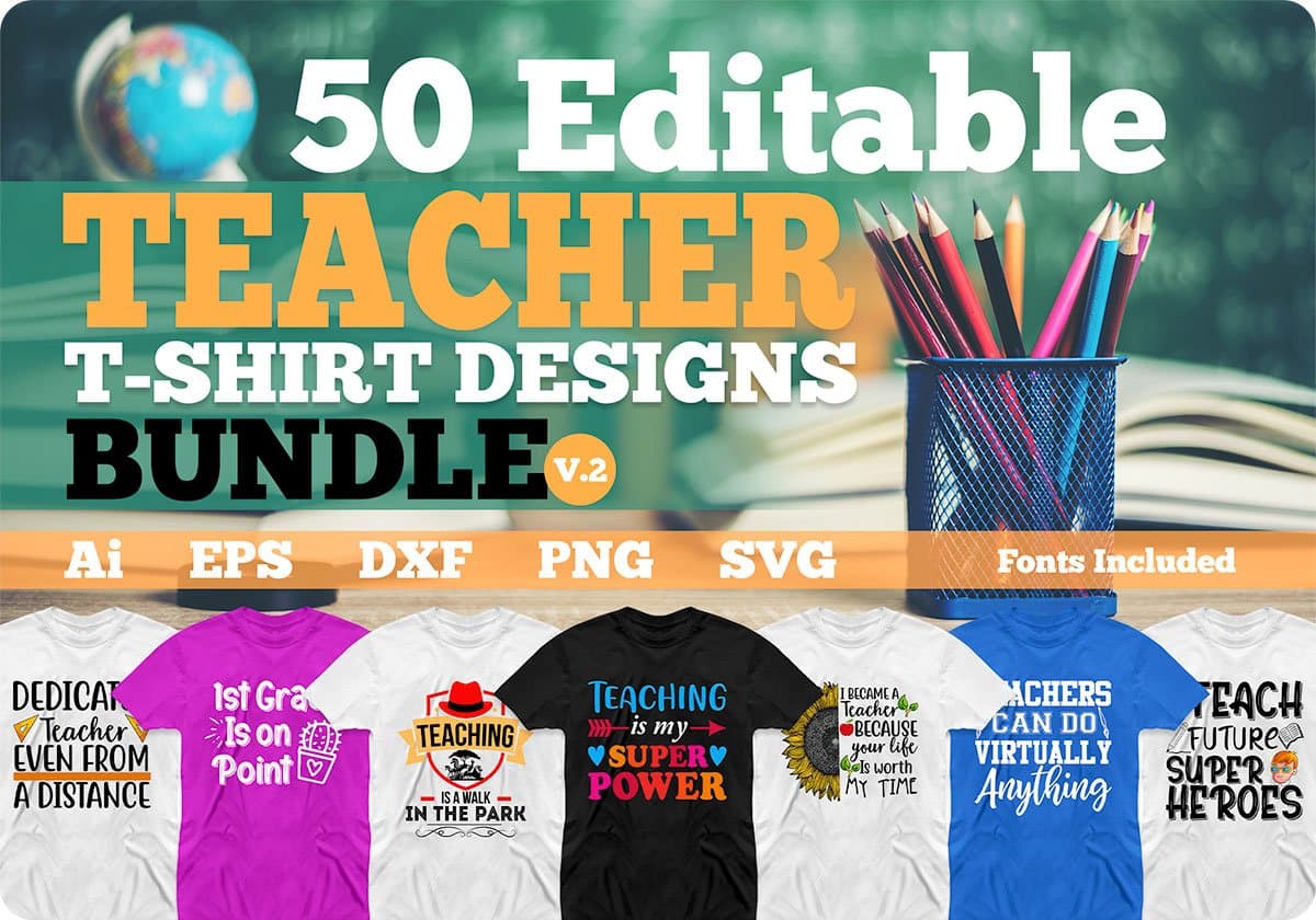50 Editable Teacher Vector T-shirt Designs Bundle in Ai Svg Png Files ...