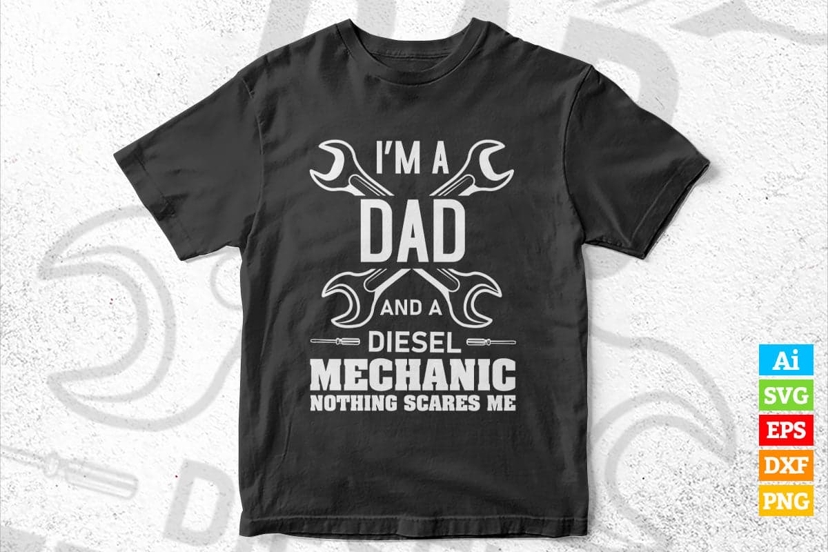 Father's Day Halloween Diesel Mechanic Dad Vector T-shirt Design Svg ...