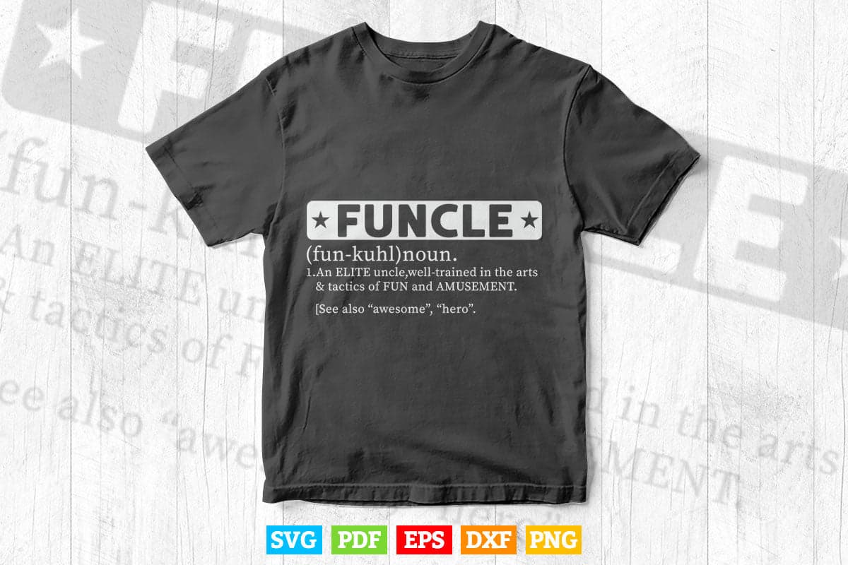 Funcle Definition Military Veteran Style Fun Uncle Svg Png Cut Files ...
