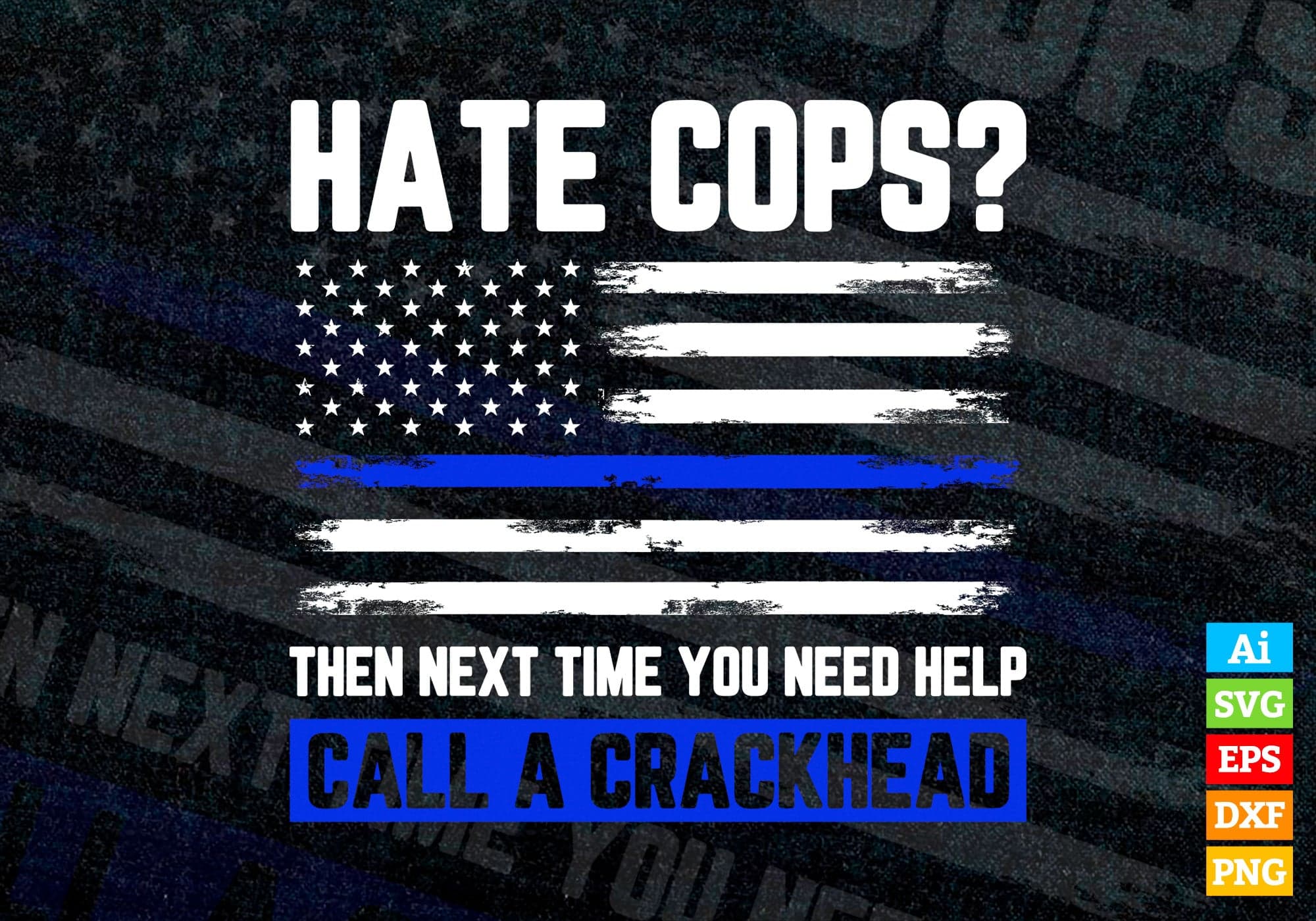 Funny Cop Blue Line Police Vector T shirt Design Svg File ...