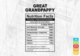 Great Grandpappy Nutrition Facts Vector T shirt design Svg Png Files ...