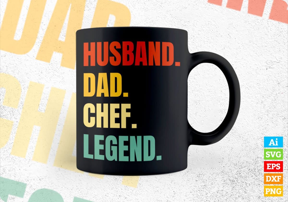Husband Dad Chef Legend Vintage Vector Tshirt Design in Svg Png Files ...