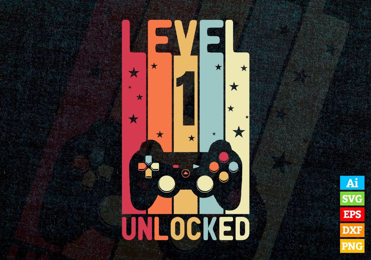 Level 1 Unlocked Video Gamer Vector T-shirt Designs Png Svg Files ...