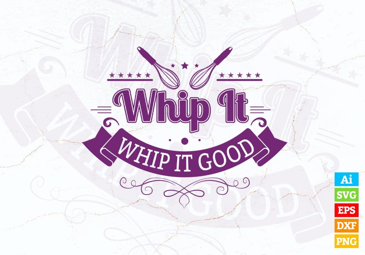 Whip It Whip It Good Vector T-shirt Design in Ai Svg Png Files ...